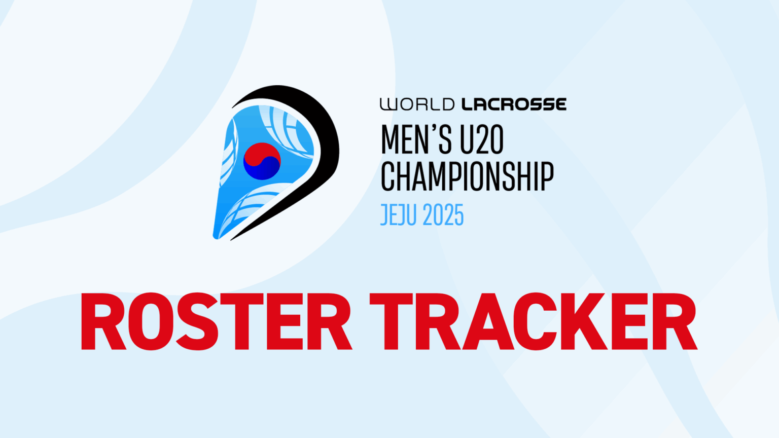 2025 World Lacrosse Men’s U20 Championship Roster Tracker - World Lacrosse